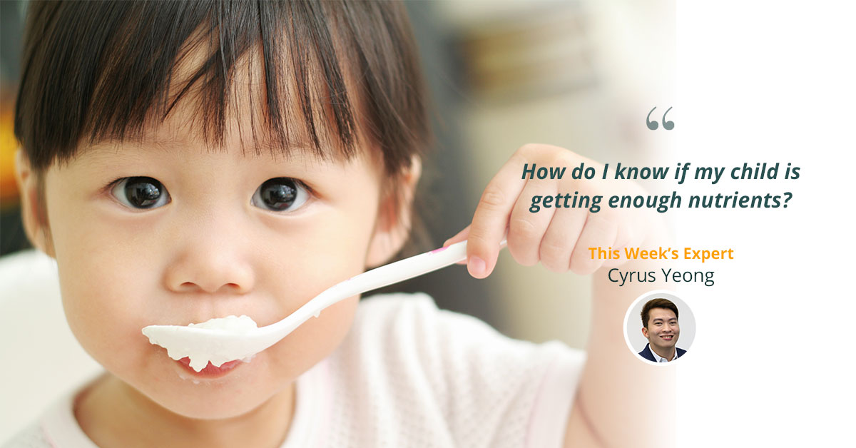 How can I ensure that my child is getting enough nutrients? - Ask the ...